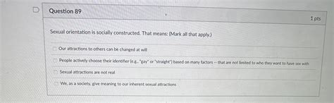 Sexual Orientation Is Socially Constructed That Chegg Com