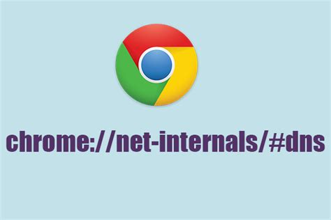 Chrome Net Internals Dns Clear DNS Cache On Chrome