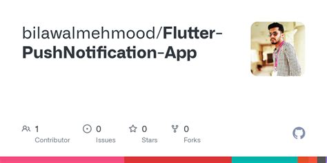 GitHub Bilawalmehmood Flutter PushNotification App