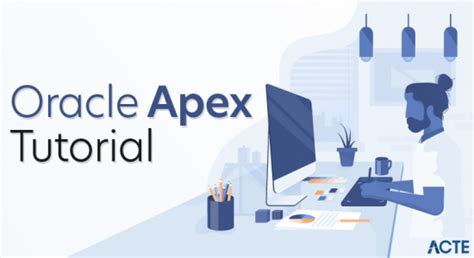 What Is Apex And Tutorial Learning Path Be Productive With Oracle