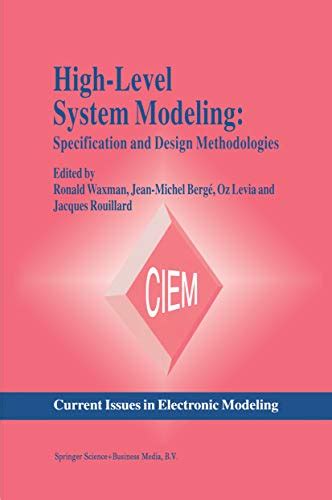 High Level System Modeling Specification Languages By Jean Michel Berge Goodreads