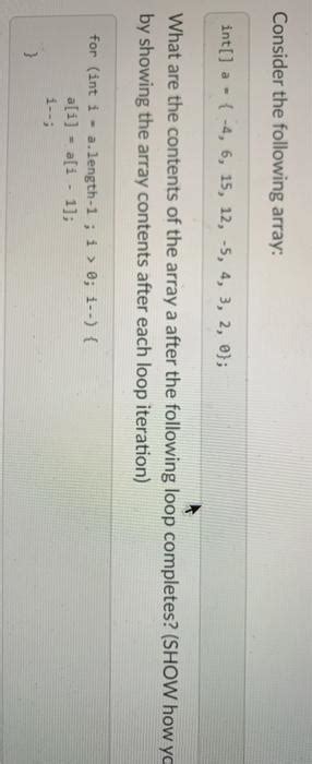Solved Consider The Following Array Int A 4 6 15 12