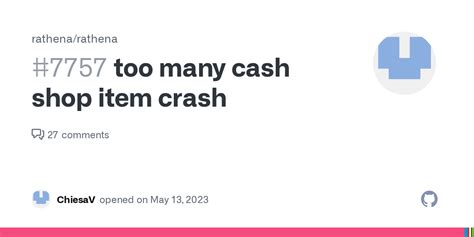 Too Many Cash Shop Item Crash · Issue 7757 · Rathenarathena · Github
