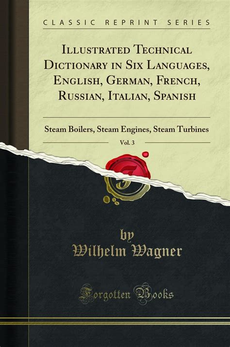 Illustrated Technical Dictionary In Six Languages English German French Russian Italian