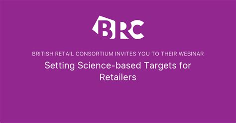 setting science based targets for retailers british retail consortium