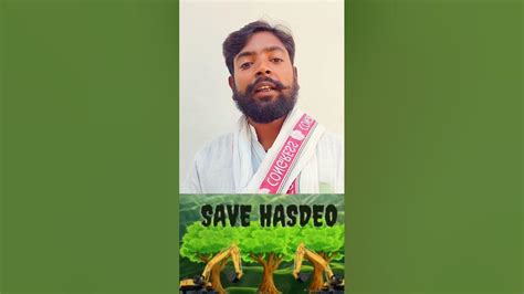 Save Hasdev Jungle Chattisgarh Congress Congress India Chattisgarh Rahulgandhi Bharat