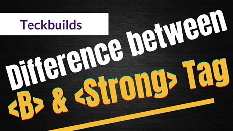 Difference Between Bold Tag And Strong Tag Bold Tag Aur Strong Me