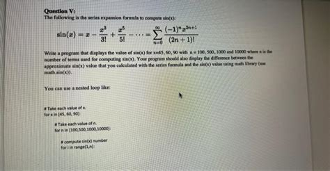 solved question v the following is the series expansion