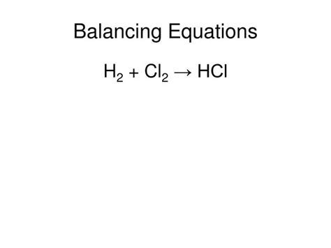 PPT Balancing Equations PowerPoint Presentation Free Download ID 682146