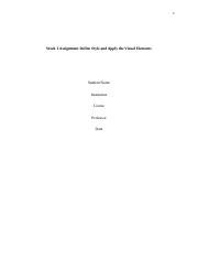 Week 1 Assignment Define Style and Apply the Visual Elements.docx - 1 Week 1 Assignment Define ...