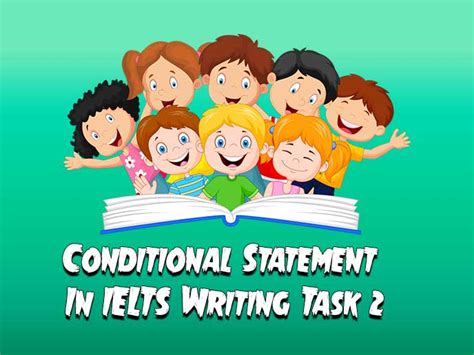 Conditional Statement In IELTS Writing Task