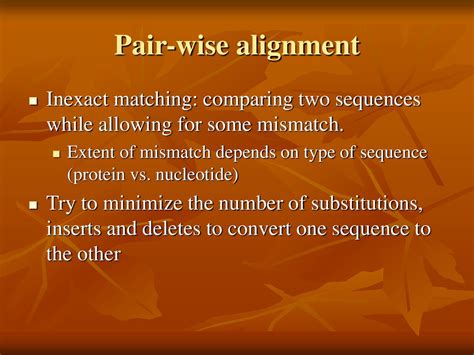 bioinformatics the pair wise alignment problem ppt download