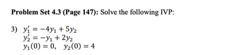solved problem set 4 3 page 147 solve the following ivp