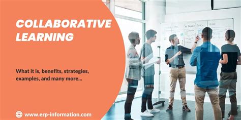 What Is Collaborative Learning Benefits Strategies Theories And