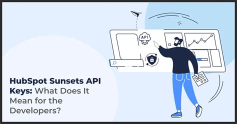 Navigating HubSpot S Sunsetting API Keys A Guide