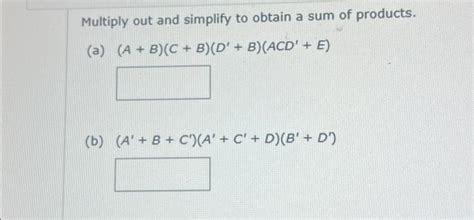Solved Multiply Out And Simplify To Obtain A Sum Of Chegg Com