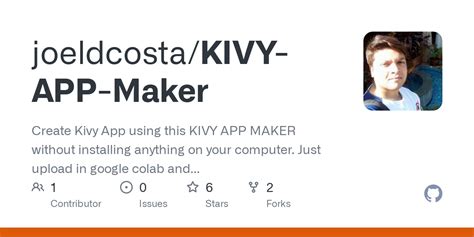 github joeldcosta kivy app maker create kivy app using this kivy app