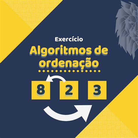 Exercício Algoritmos De Ordenação Computer Science Master