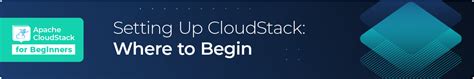 Apache Cloudstack For Beginners Part 3 Getting Started And What Comes Next Shapeblue