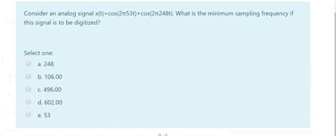 Solved Consider An Analog Signal Chegg Com