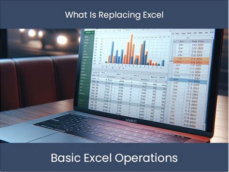 Excel Tutorial What Is Replacing Excel