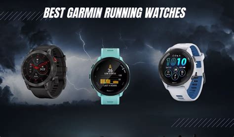 11 Best Garmin Running Watches To Help You Be More Active