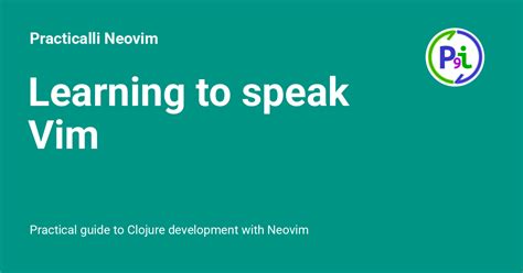 Learning To Speak Vim Practicalli Neovim