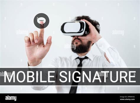 Text Sign Showing Mobile Signature Business Approach Methodology That