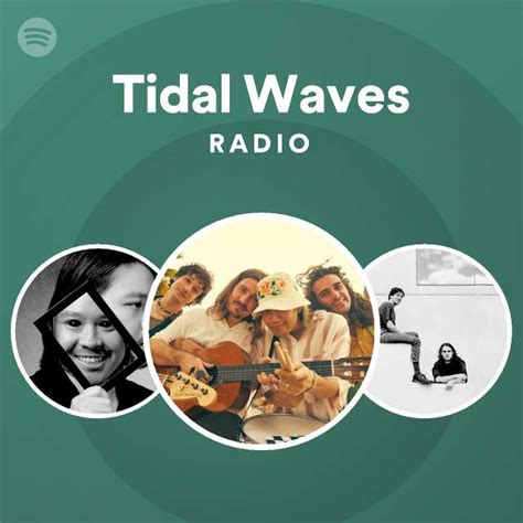 Tidal Waves Radio - playlist by Spotify | Spotify
