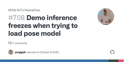 Demo Inference Freezes When Trying To Load Pose Model Issue MVIG SJTU AlphaPose GitHub