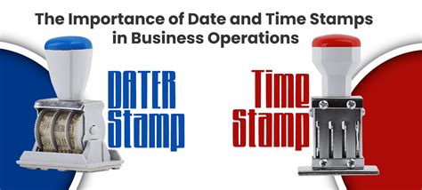 The Importance Of Date And Time Stamps In Business Operations Customised Stamps Design Your Own