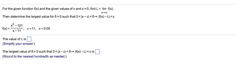 solved for the given function f x and the given values of c