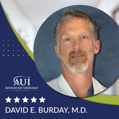 “dr Burday Was Excellent He Was Very Precise In Explaining My Illness And The Process Moving