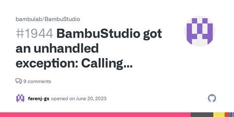 BambuStudio Got An Unhandled Exception Calling AppConfig Save From A Worker Thread Issue