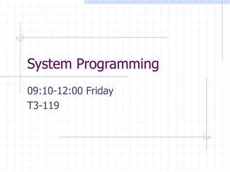 ppt system programming powerpoint presentation free download id 428101
