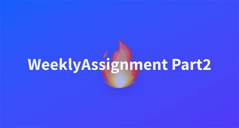 WeeklyAssignment Part2 A Hugging Face Space By Tryfonas