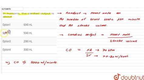 In Humans The Cardiac Output Is About