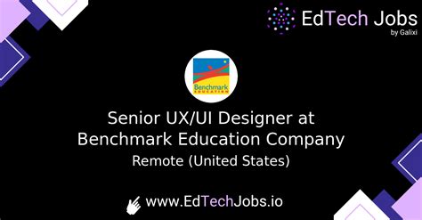 Senior Ux Ui Designer At Benchmark Education Company Edtech Jobs
