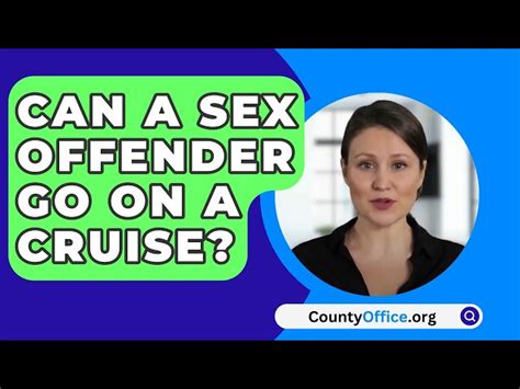 Can Registered Sex Offenders Sail On Carnival Cruise Ocean Bliss Journeys