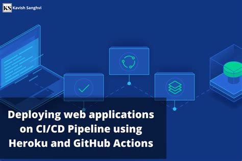Deploying Web Applications On Cicd Pipeline Using Heroku And Github