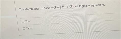 Solved The Statements P And Q PQ Are Logically Chegg