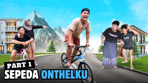 SEPEDA ONTHELKU PART 1 - TOHA Bahagia Punya Sepeda Onthel Baru - YouTube