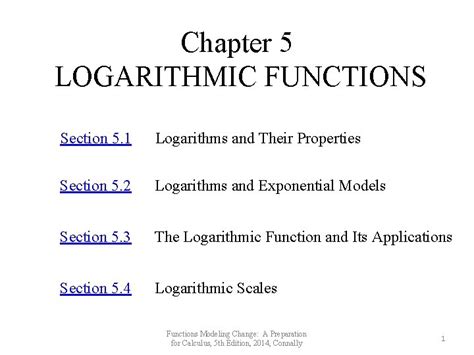 Chapter 5 LOGARITHMIC FUNCTIONS Section 5 1 Logarithms