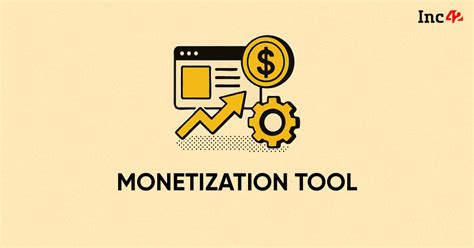 Monetization Tool Archives Inc42 Media
