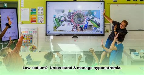 Teaching Patients About Hyponatremia A Guide To Understanding And Managing Low Sodium