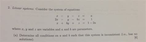 Solved Linear Systems Consider The System Of Equations Chegg