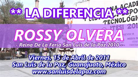 San Luis De La Paz Guanajuato Rossy Olvera La Diferencia Semana