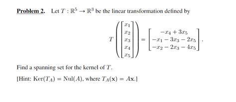 solved problem 2 let t r5 → r3 be the linear