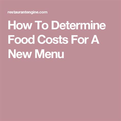 how to determine food costs for a new menu food cost new menu food