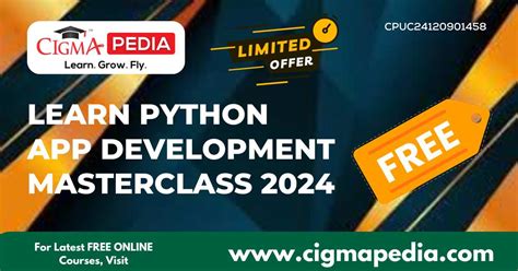 Learn Python App Development Masterclass 2024 Free Udemy Course Cigma Pedia